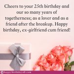 50+ Heart Touching Happy Birthday Wishes for Ex Girlfriend