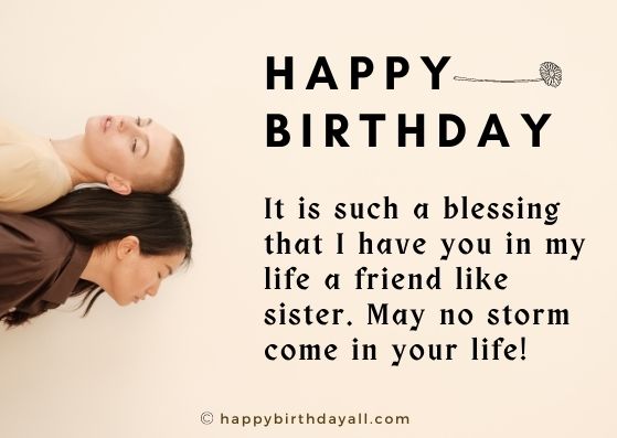 Happy Birthday Wishes For Friend Like Sister 2023 