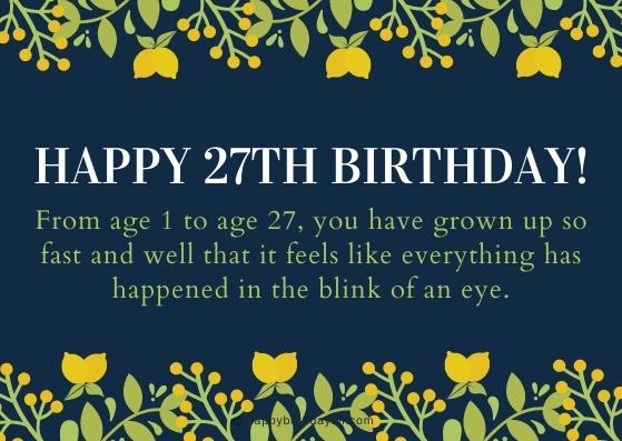 40 Happy 27th Birthday Wishes Quotes Messages With Images
