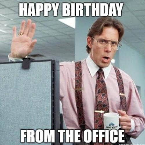 30 Birthday Memes For Coworkers To Celebrate Special Day 30 Birthday Memes For Coworkers To Celebrate Special Day