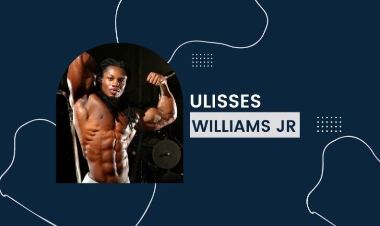 Ulisses Williams Jr - Net Worth, Birthday, Career, Lifestyle, Earnings ...