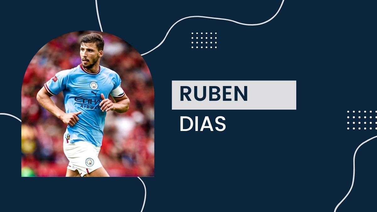 Ruben Dias Net Worth Birthday Salary Girlfriend Cars Transfer Value